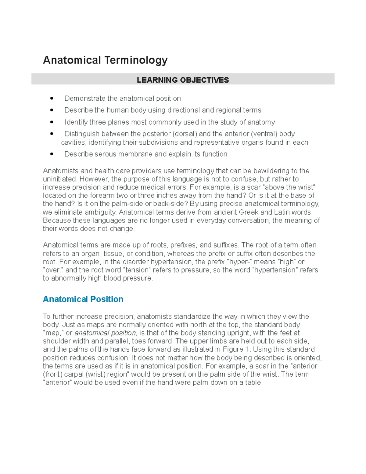 Lesson . Anatomical Terminology - Anatomical Terminology LEARNING OBJECTIVES Demonstrate the ...