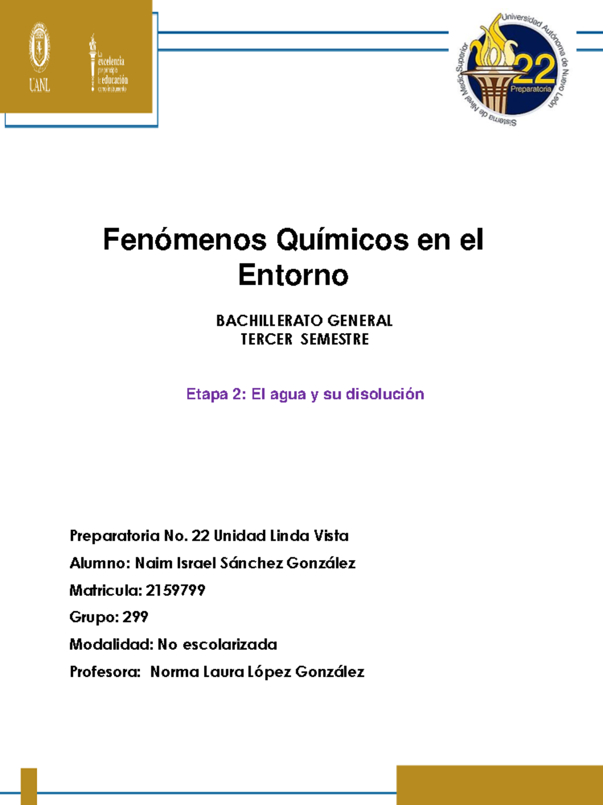 NISG EV2 FQE - ojala y les sierva - Fenómenos Químicos en el Entorno BACHILLERATO GENERAL TERCER ...