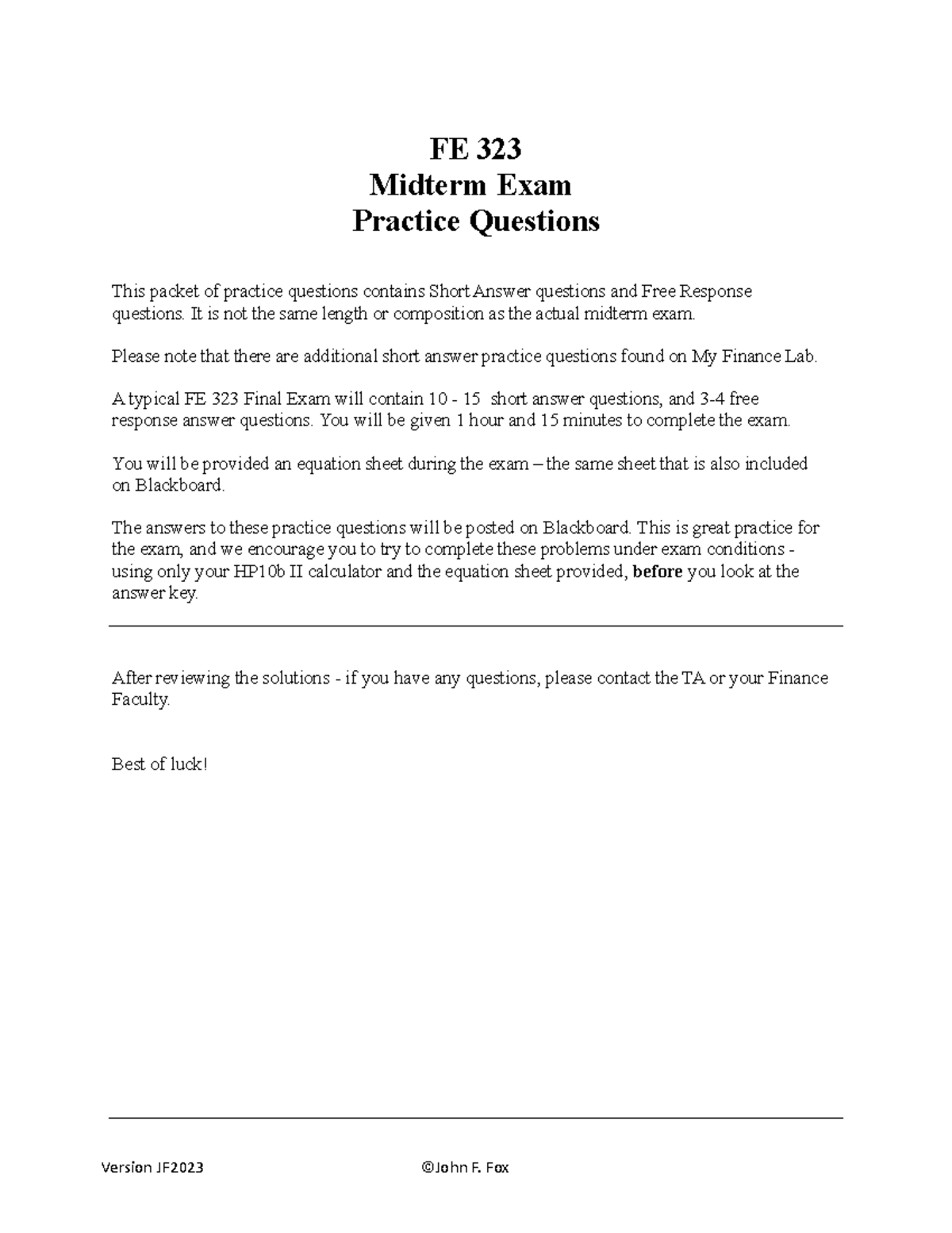FE323 Midterm - Practice Questions SP23 - FE 323 Midterm Exam Practice Questions This packet of ...