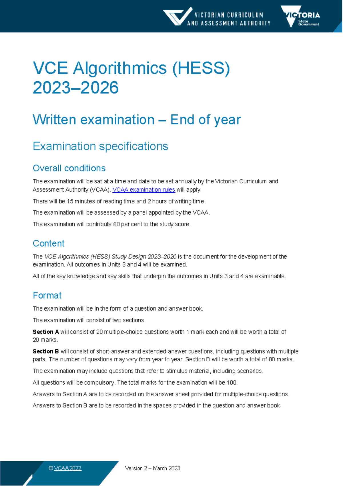 Algorithmics-specs-w - © VCAA 2022 Version 2 – March 2023 VCE Algorithmics (HESS) 2023– Written ...