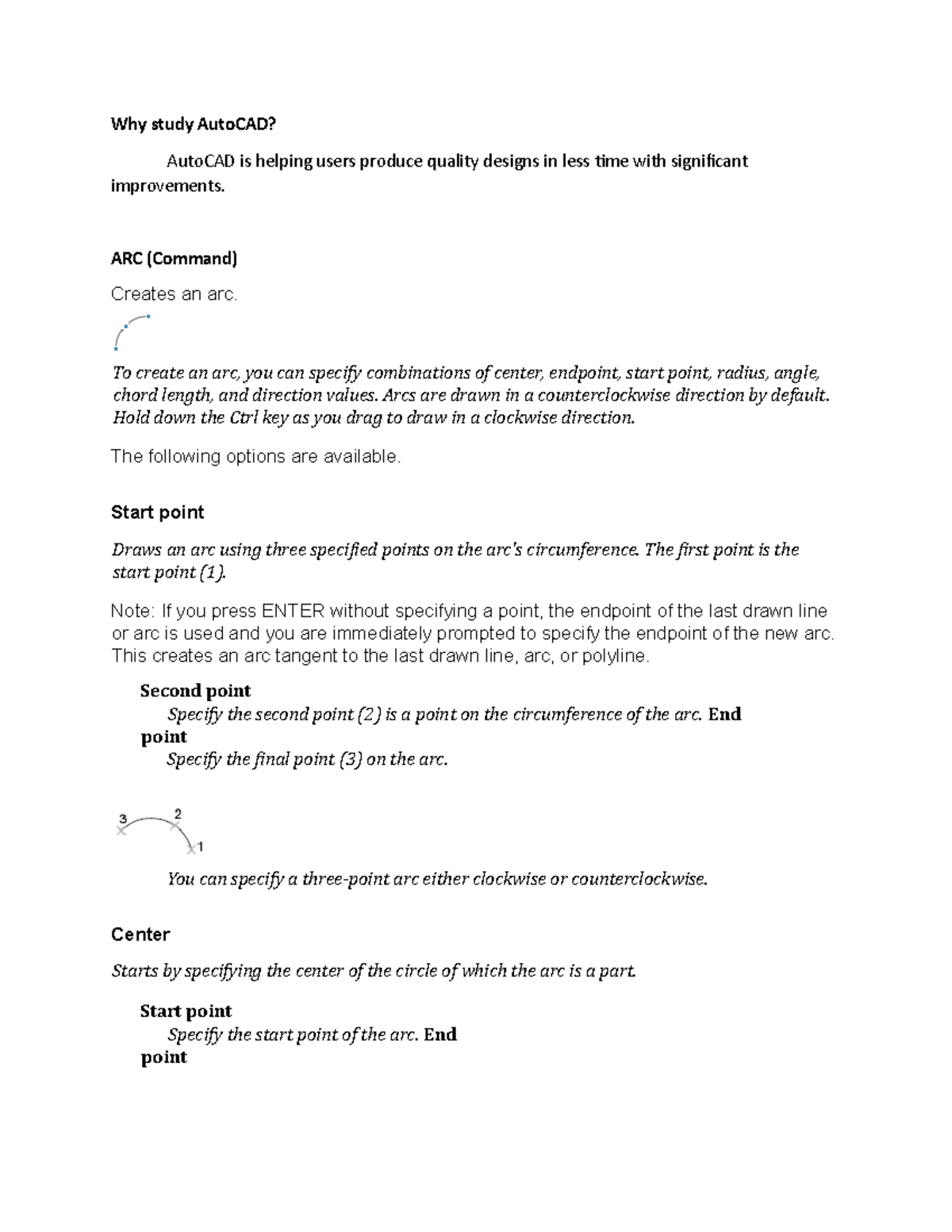 Arcs - Arcs - Why study AutoCAD? AutoCAD is helping users produce ...