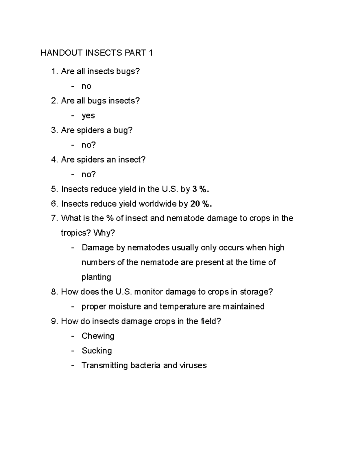 Handout Insect - HANDOUT INSECTS PART 1 Are all insects bugs? no Are ...