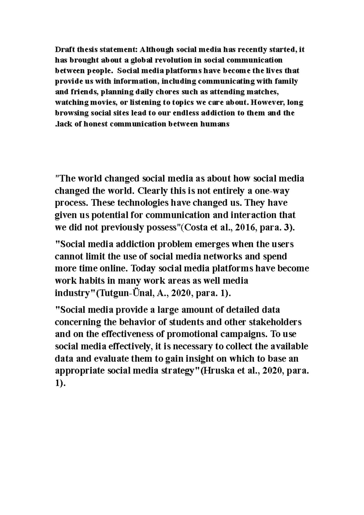 Draft thesis statement - CS 1011 - UoPeople - Studocu