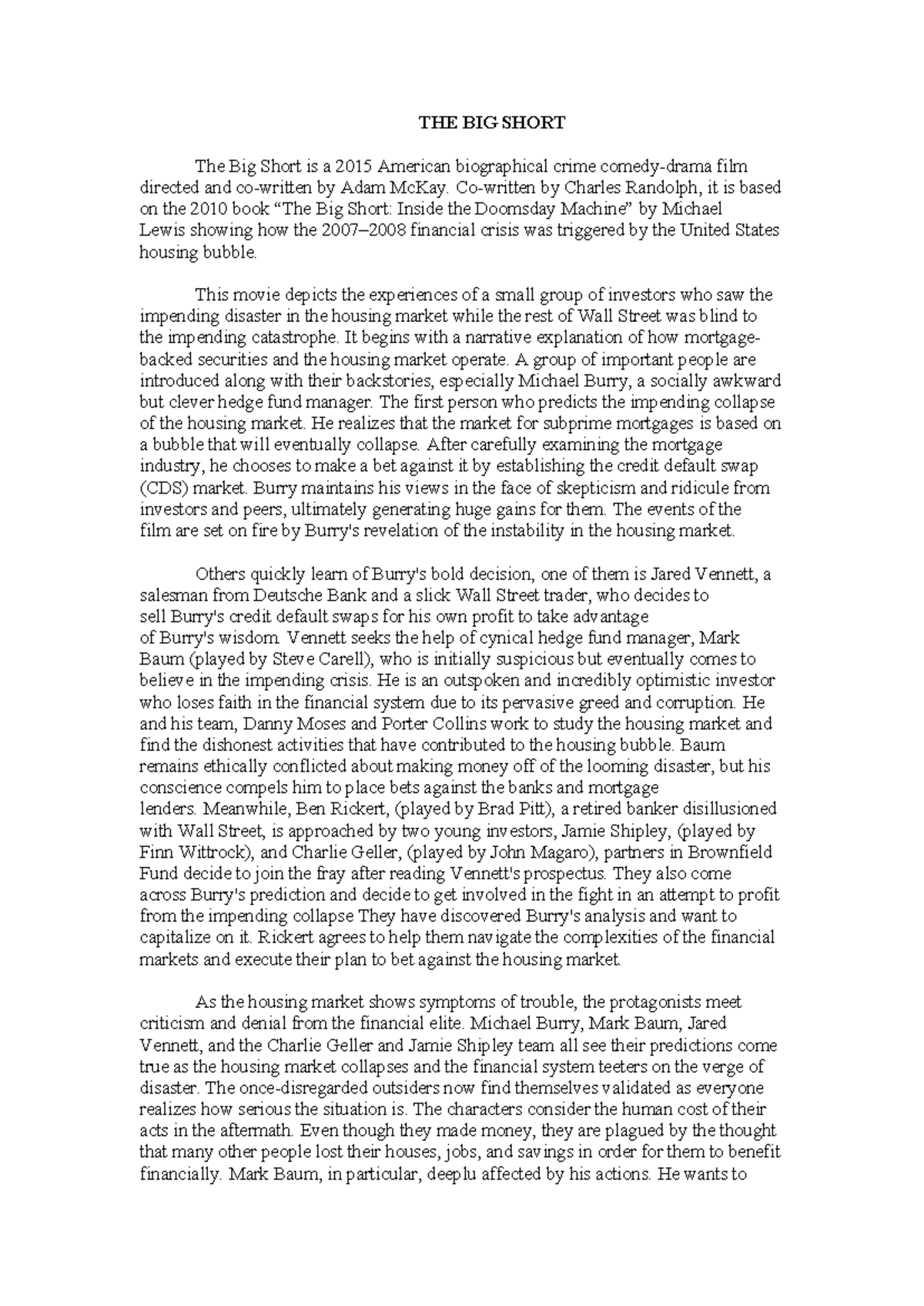 THE-BIG- Short - THE BIG SHORT The Big Short is a 2015 American ...