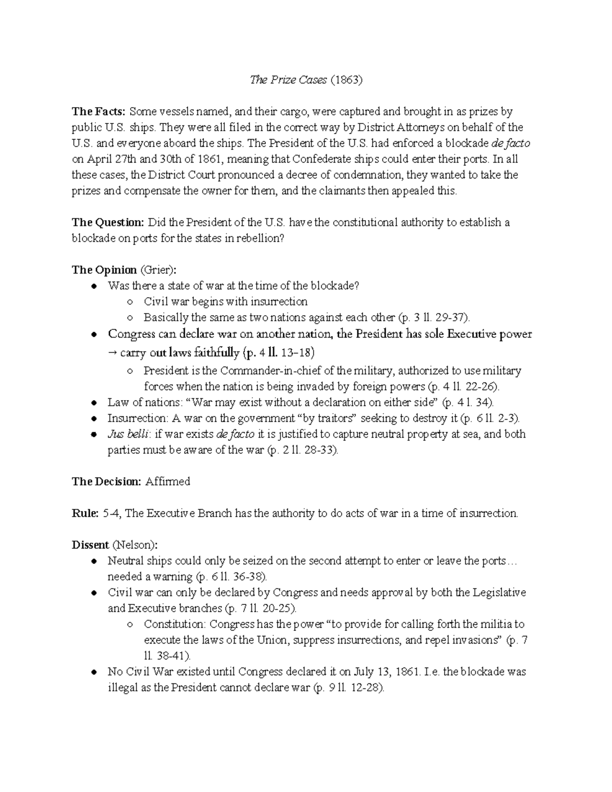 Prize Cases Brief - The Prize Cases (1863) The Facts: Some vessels ...