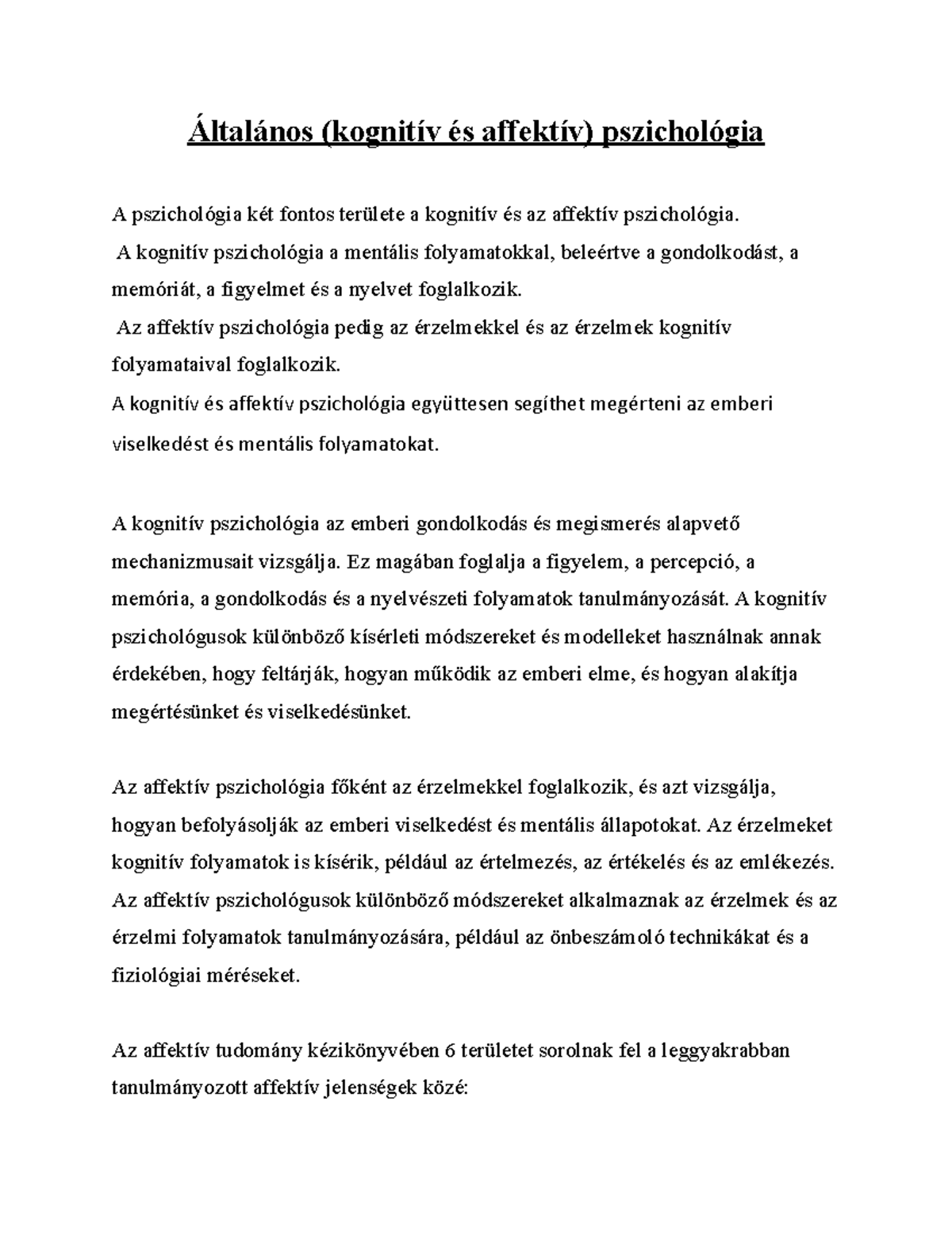 General (cognitive and affective) psychology - Általános (kognitív és ...