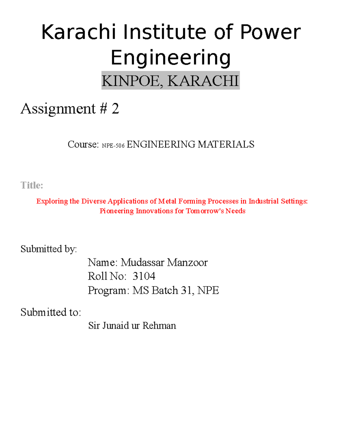FORGING TECHNIQUES - Karachi Institute of Power Engineering KINPOE ...