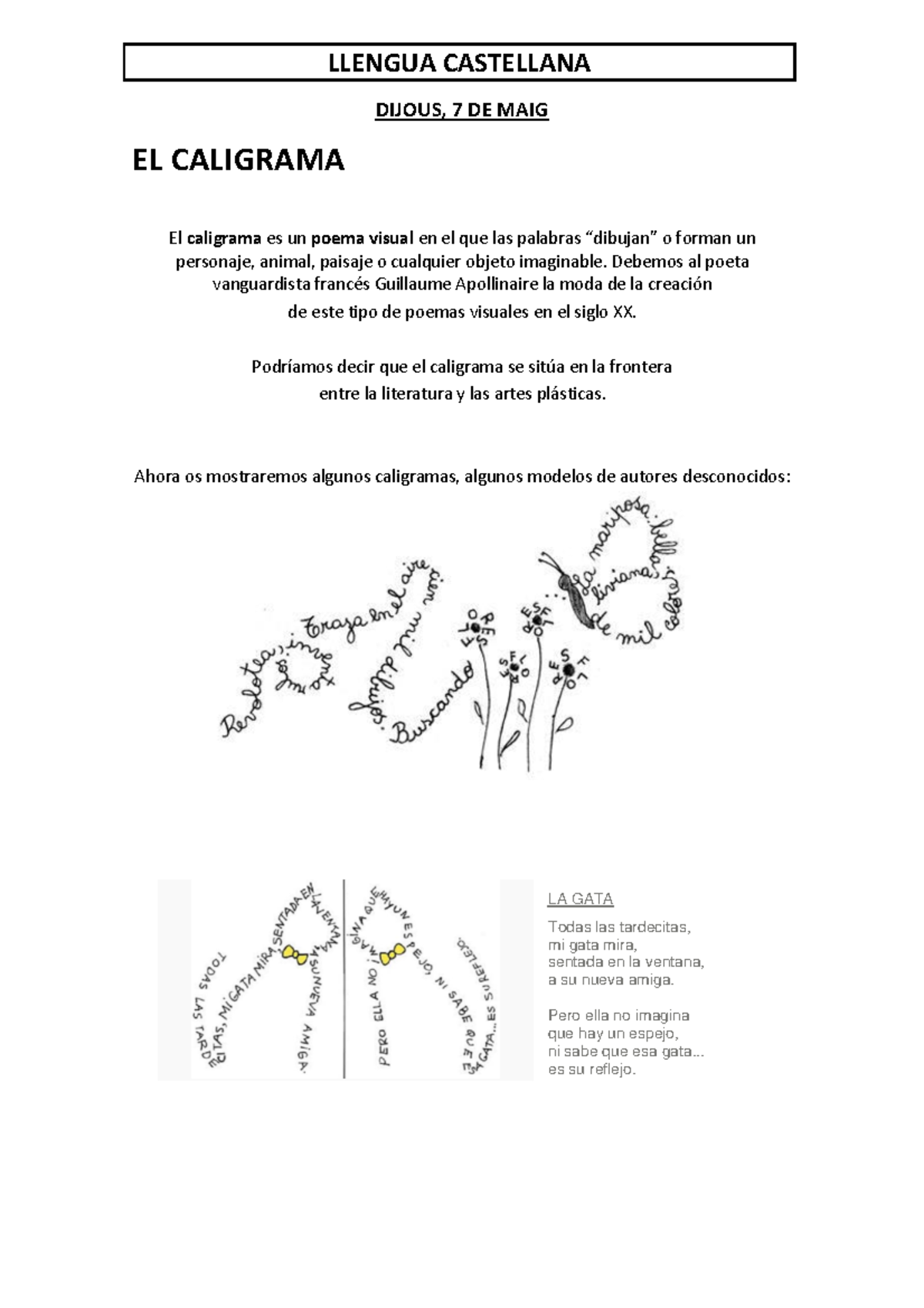 Actividad Caligrama Jueves 7 - DIJOUS, 7 DE MAIG EL CALIGRAMA El ...
