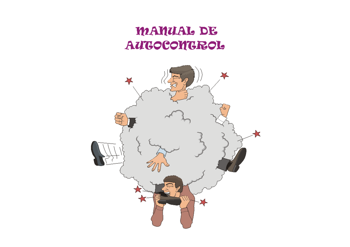 Manual de Autocontrol Adolescentes - ¿Qué es el autocontrol? - Studocu
