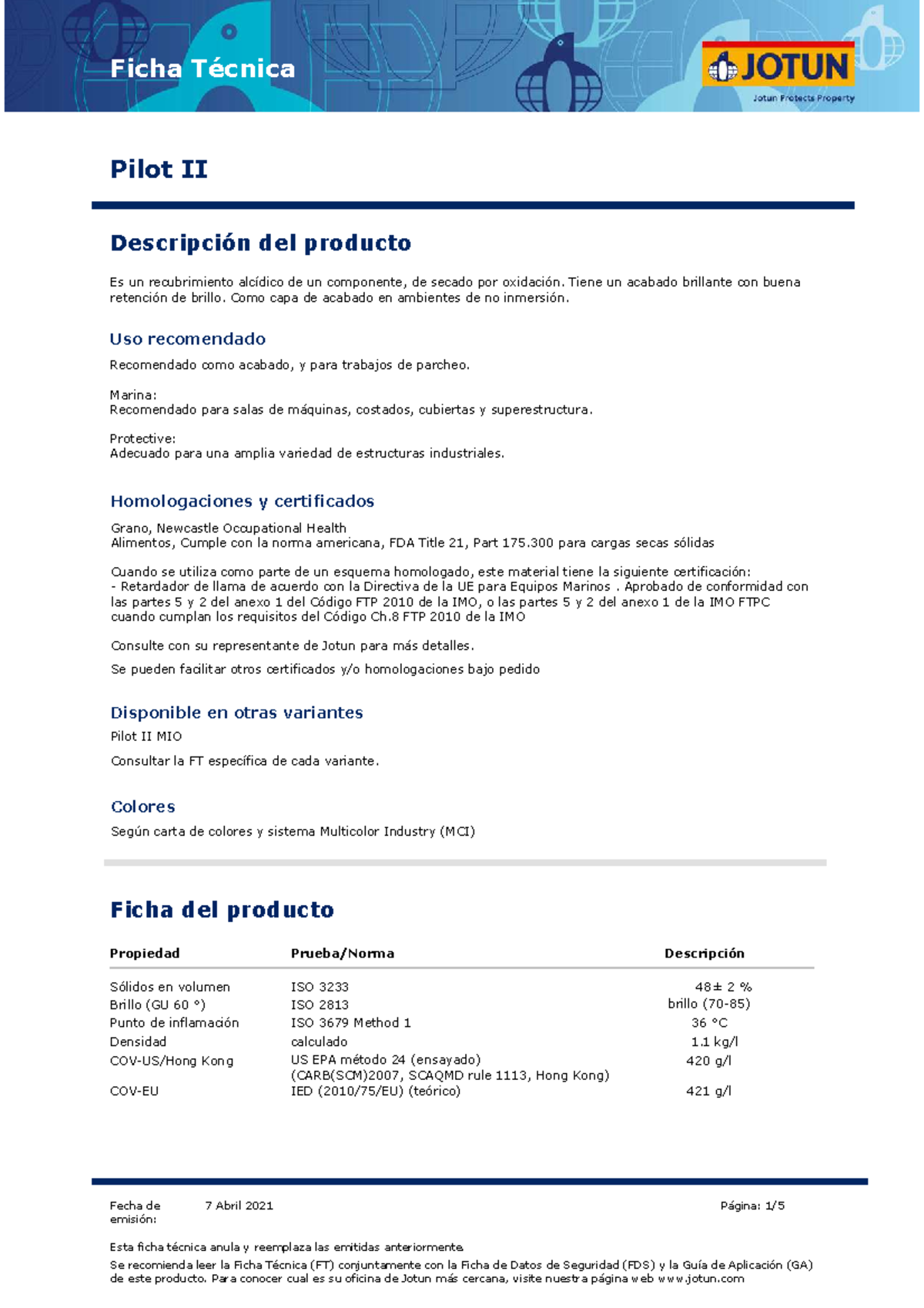 Pilot II - 635 1,2 635 alcídico ^(ValidationDate) Pilot II Descripción ...