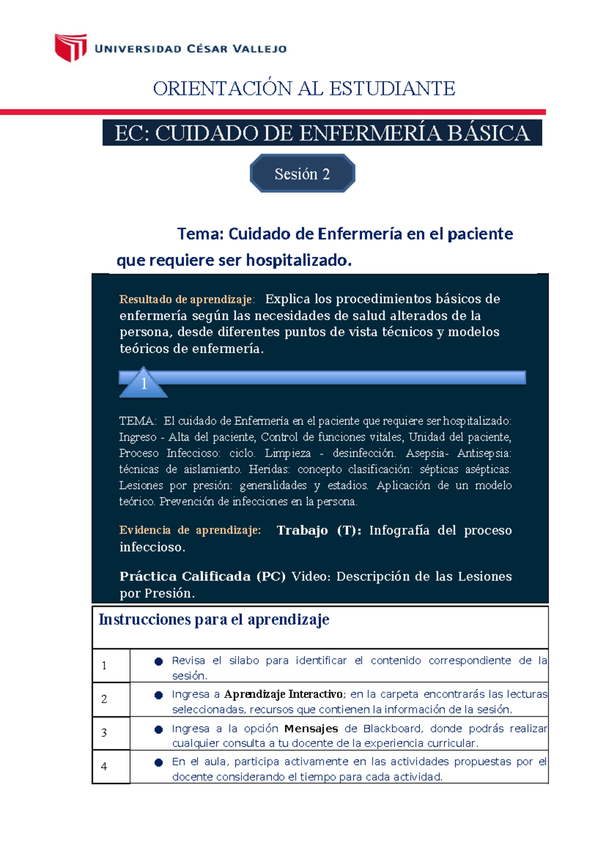 Orientación al estudiante - Resultado de aprendizaje: Explica los procedimientos básicos de ...