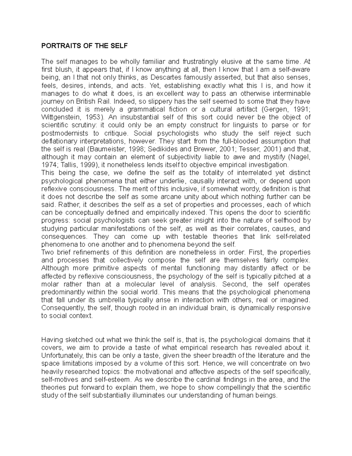 Portraits Of The Self - PORTRAITS OF THE SELF The self manages to be ...