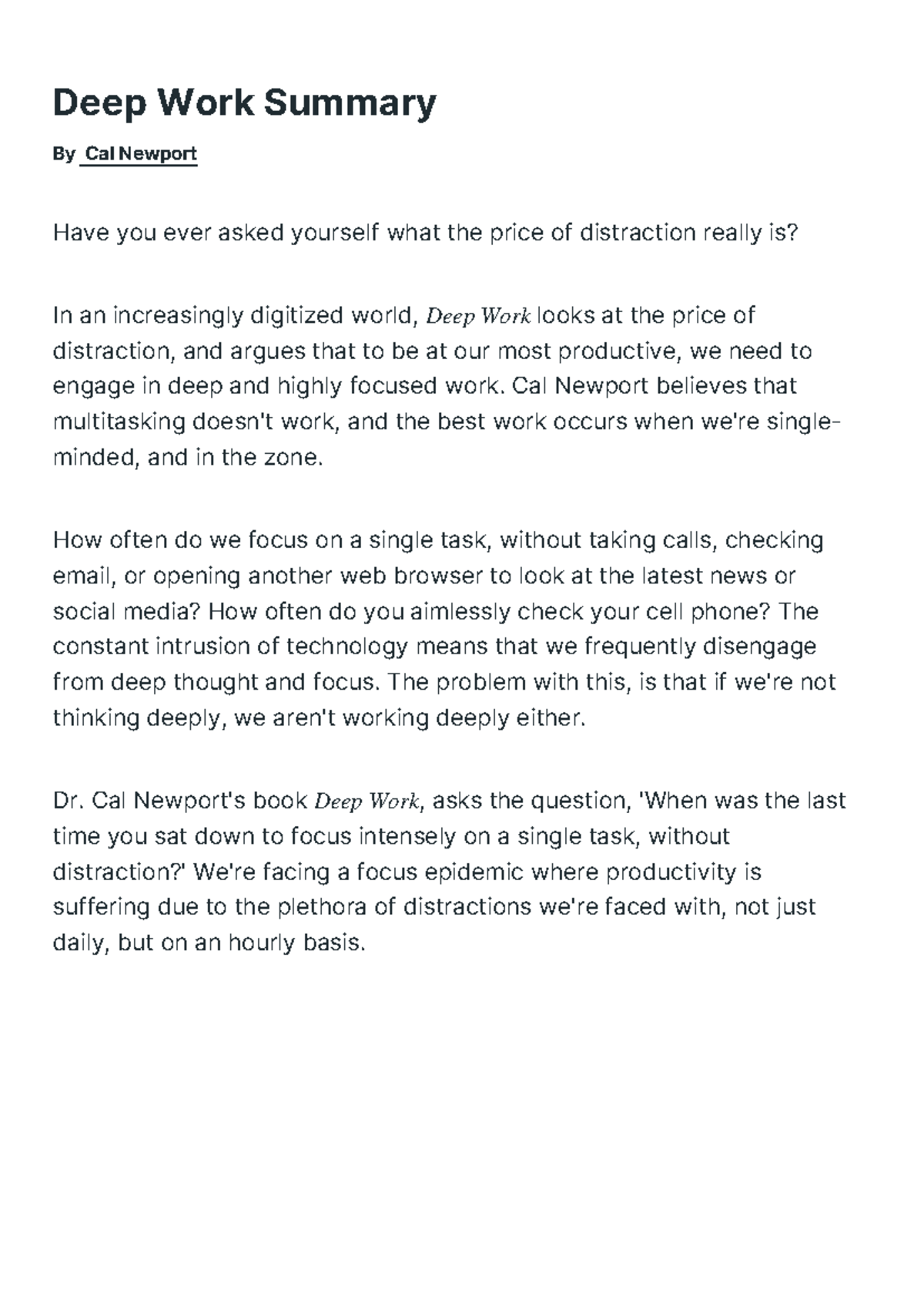 Deep Work - Deep Work - Deep Work Summary By Cal Newport Have you ever asked yourself what the ...