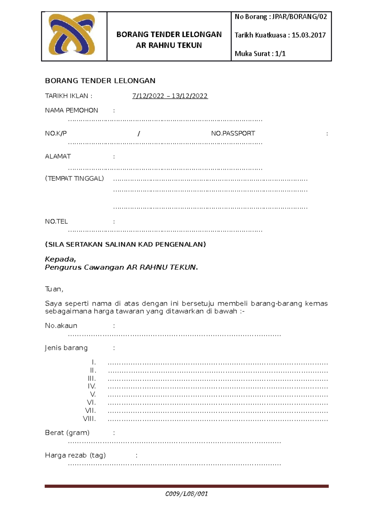 Borang Tender Lelongan BIL 6 - BORANG TENDER LELONGAN AR RAHNU TEKUN No ...