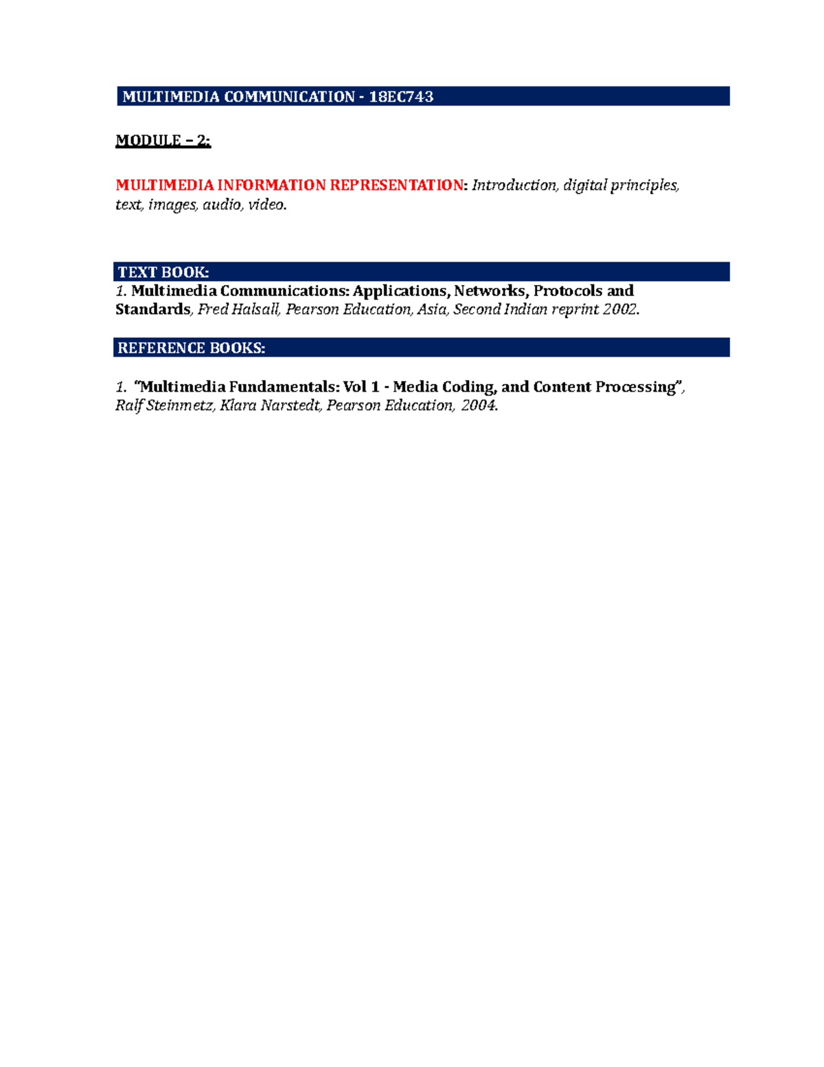 Multimedia Information Representation - Module 2 - MULTIMEDIA COMMUNICATION - 18EC MODULE – 2 ...