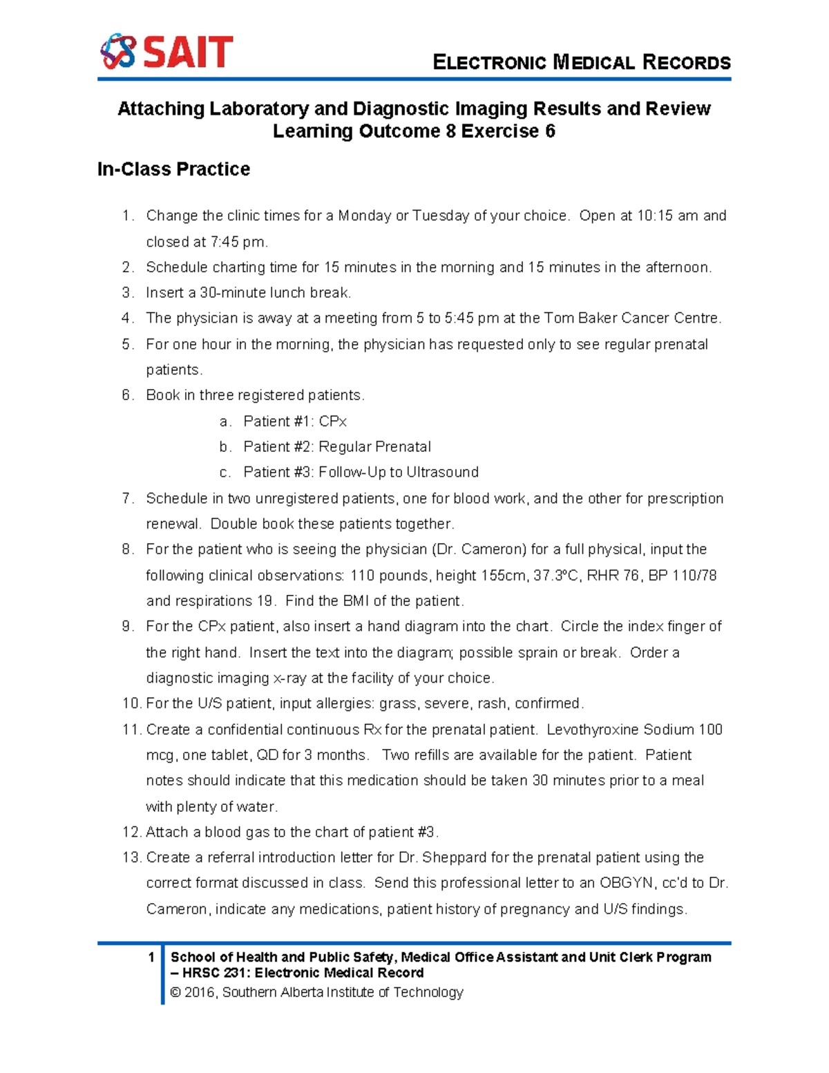 Outcome 8 Exercise 6 - ELECTRONIC MEDICAL RECORDS Attaching Laboratory ...