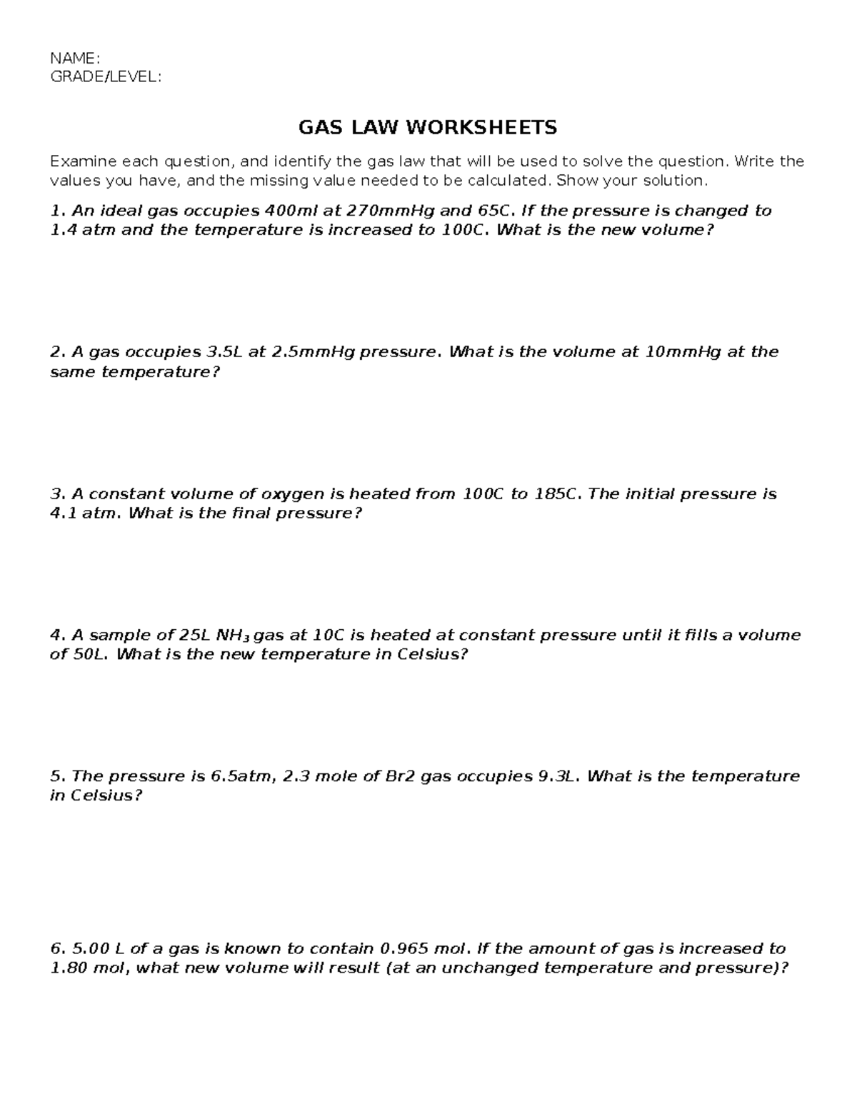 GAS-LAW- Worksheets - NAME: GRADE/LEVEL: GAS LAW WORKSHEETS Examine ...