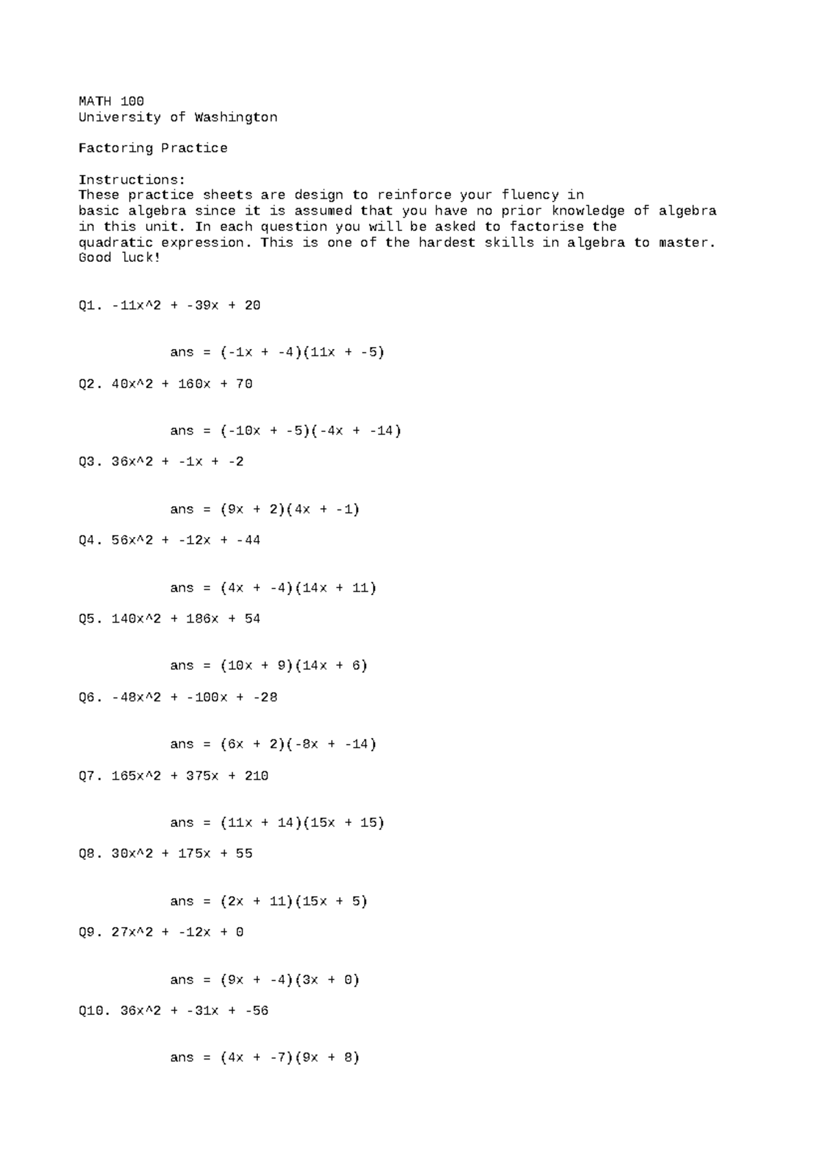 MATH100 factoring quadratics practice worksheet 56 - MATH 100 University of Washington Factoring ...