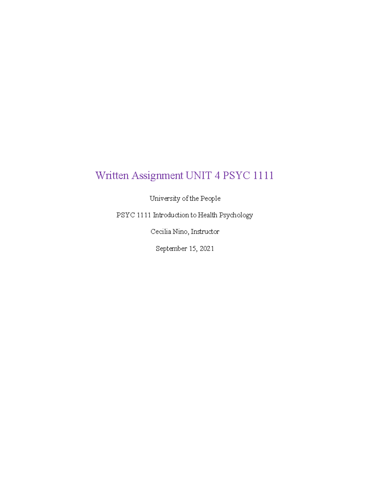 Written Assignment UNIT 4 PSYC 1111 - Written Assignment UNIT 4 PSYC University of the People ...