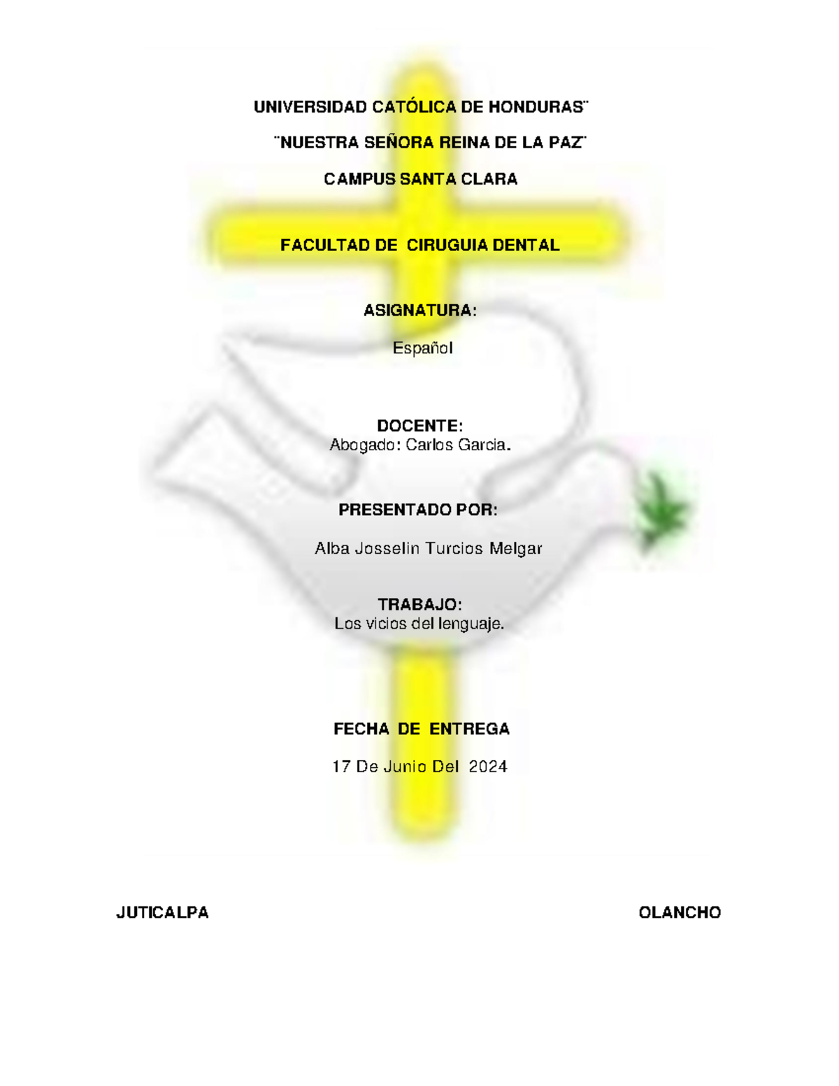 Los vicios de lenguaje tarea 1 Alba Turcios - UNIVERSIDAD CATÓLICA DE ...