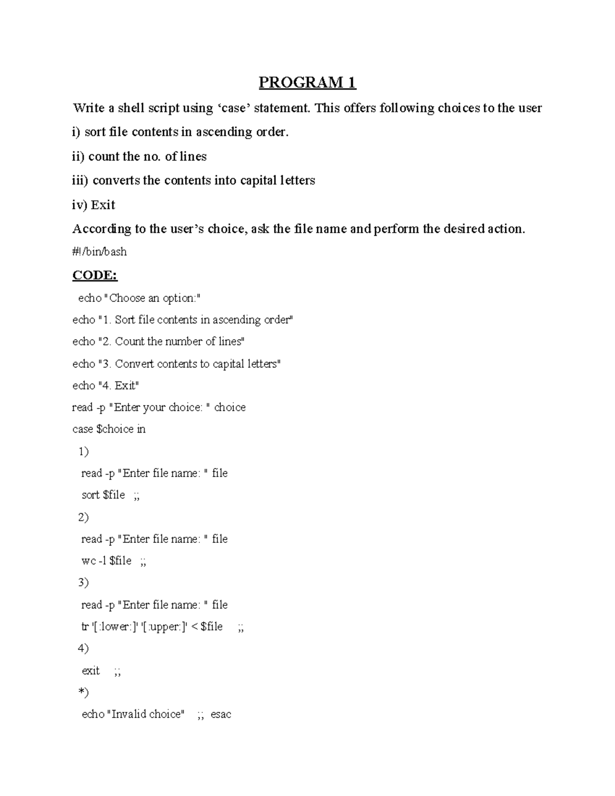 OPERATING SYSTEM PRACTICAL FILE - Write a shell script using ‘case’ statement. This offers ...