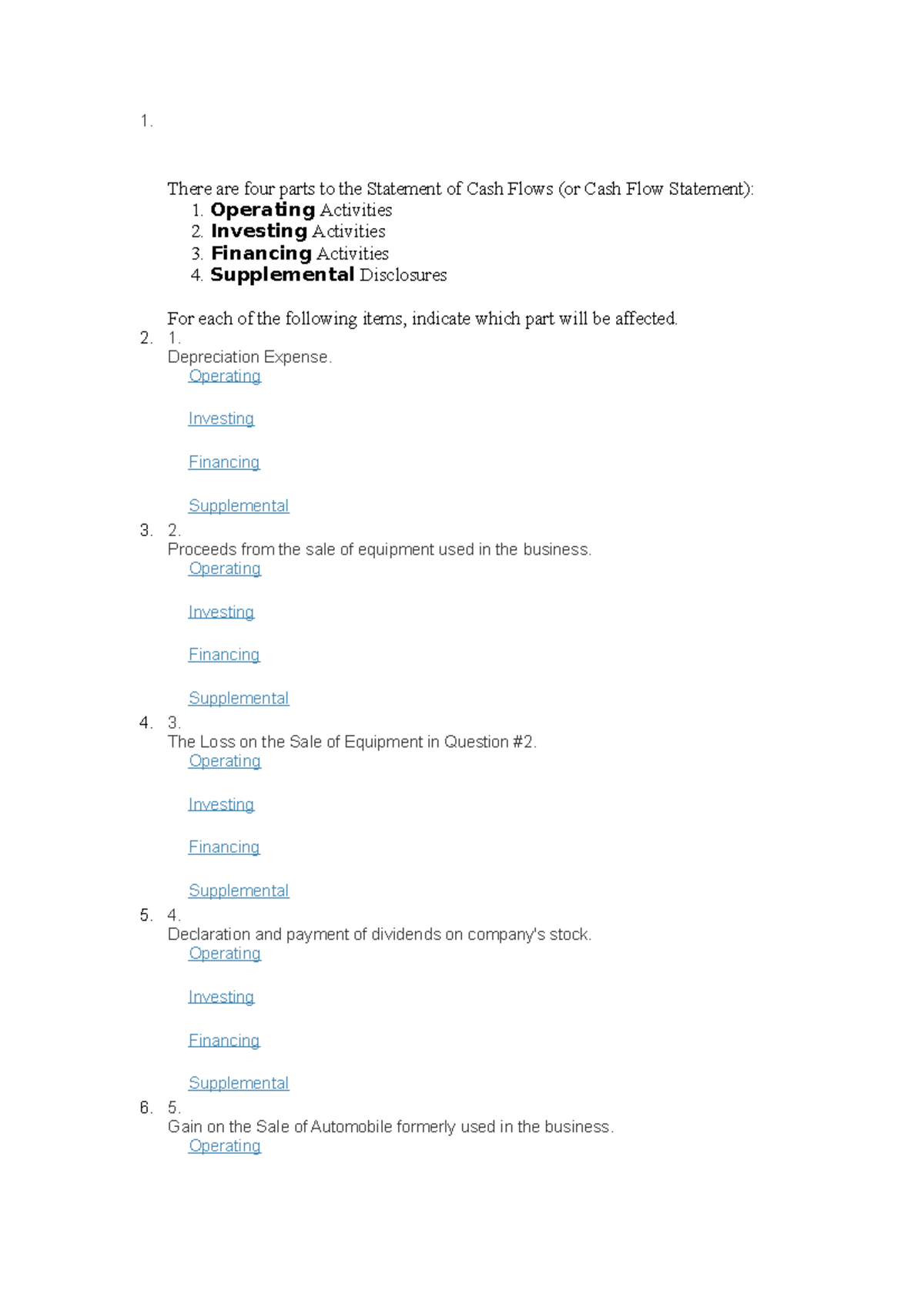 MCQ Cash FLow - for practices - 1. There are four parts to the ...