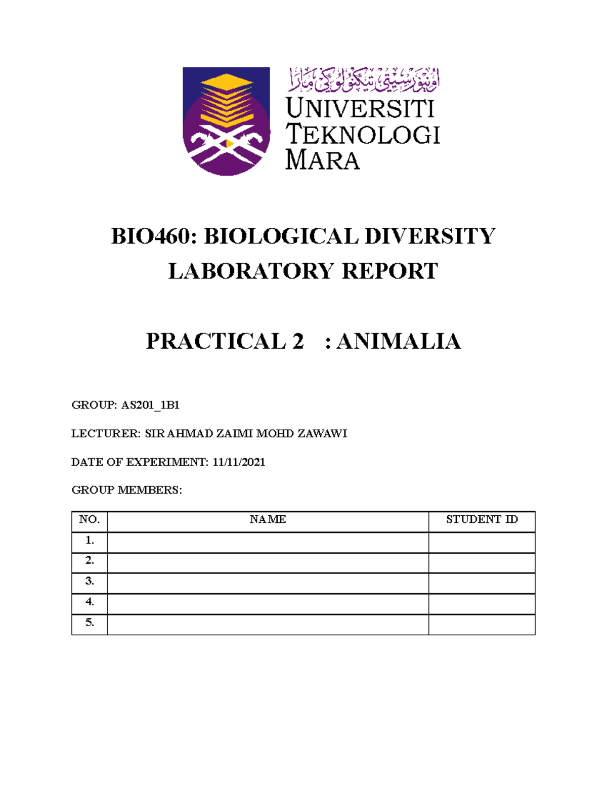 BIO460 LAB Report Animalia ( Result) - BIO460: BIOLOGICAL DIVERSITY ...