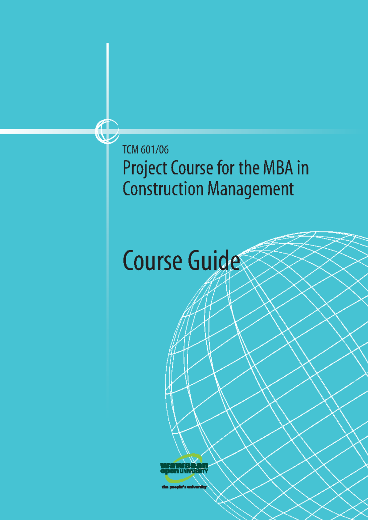 Project Course for the MBA in Construction Management (Course Guide ...