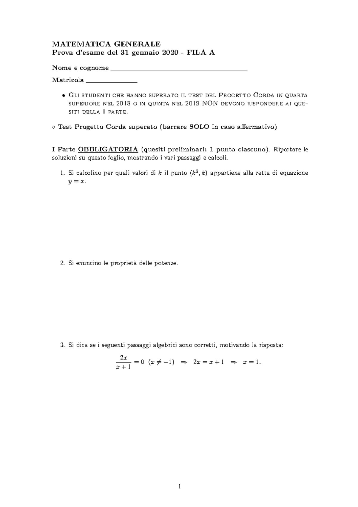 Tutti mate - mate - MATEMATICA GENERALE Prova d’esame del 31 gennaio 2020 - FILA A Nome e ...