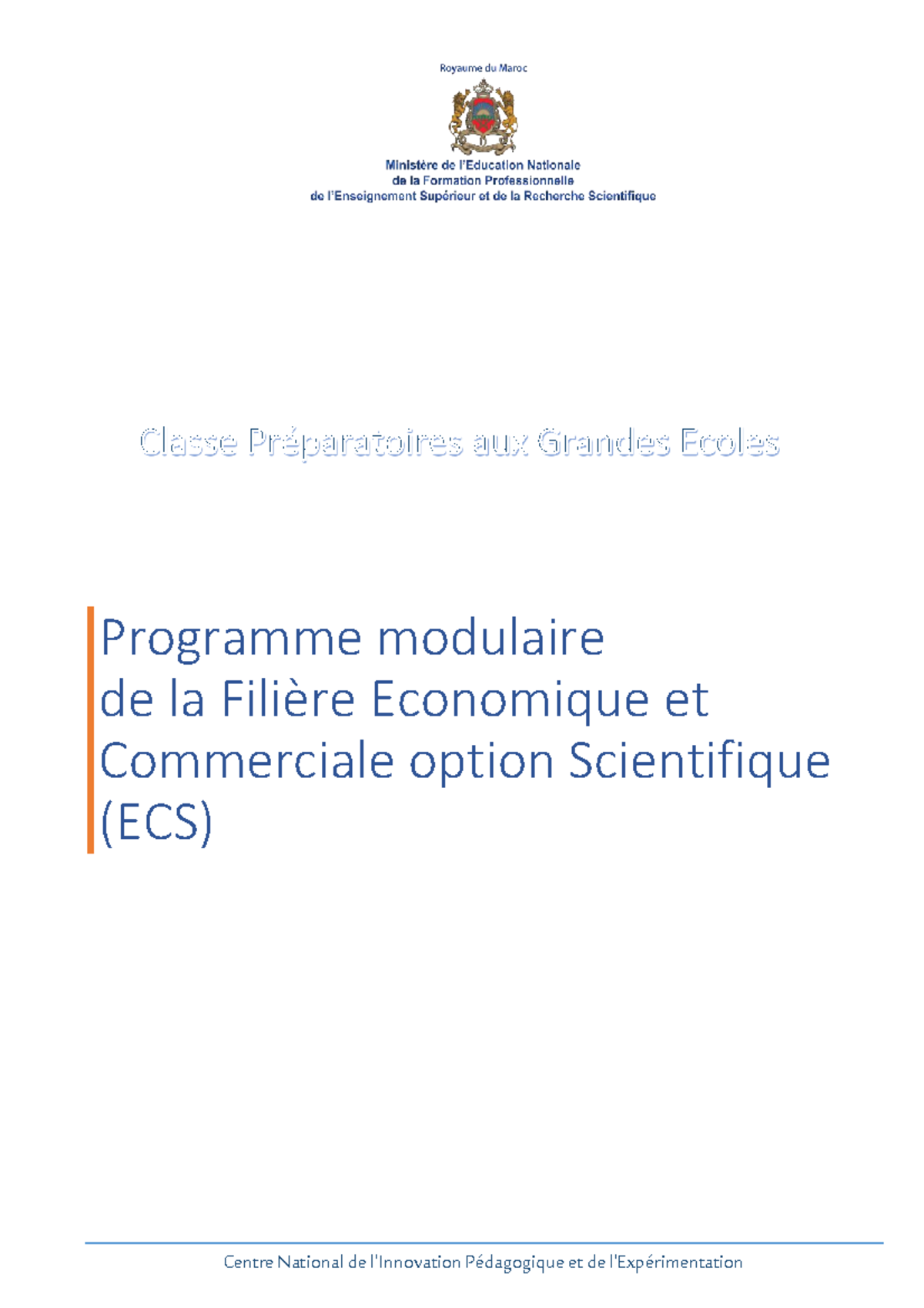 ECS - ECS - Centre National de l'Innovation Pédagogique et de l'Expérimentation Programme ...