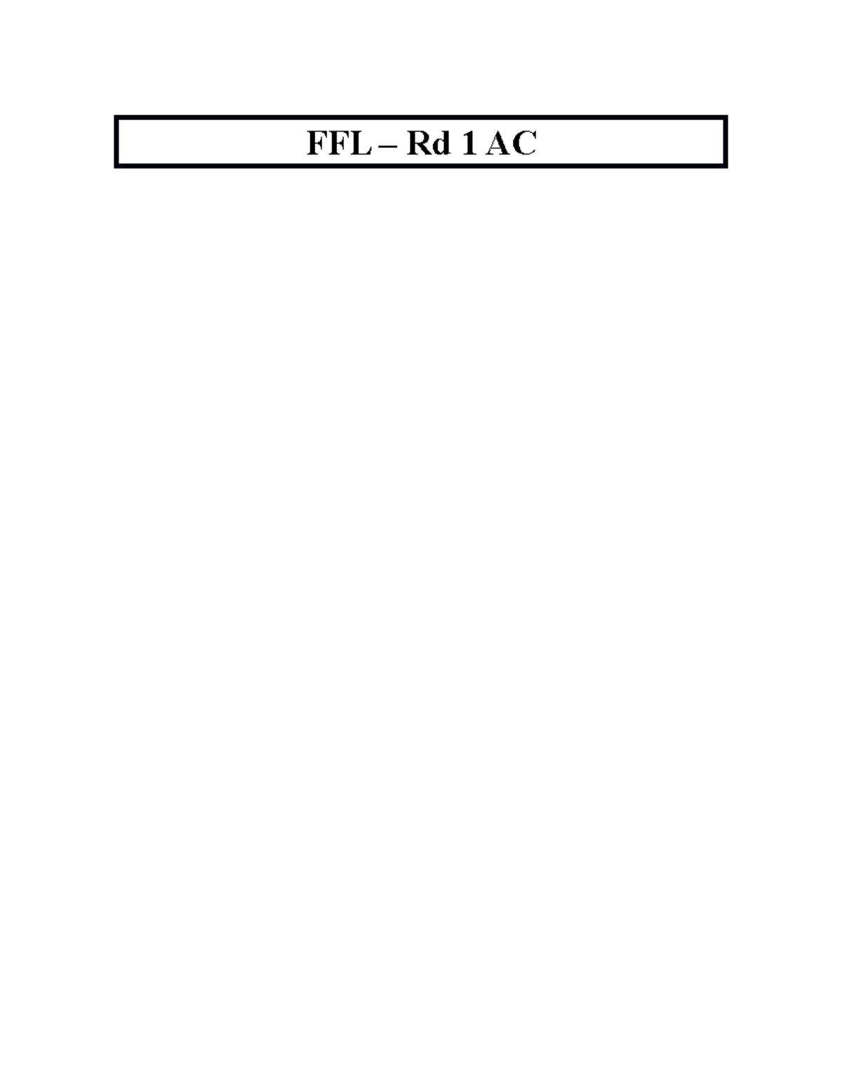 FFL - Rd 1 AC - Paper 1 - FFL – Rd 1 AC AC Thus, the standard is ...