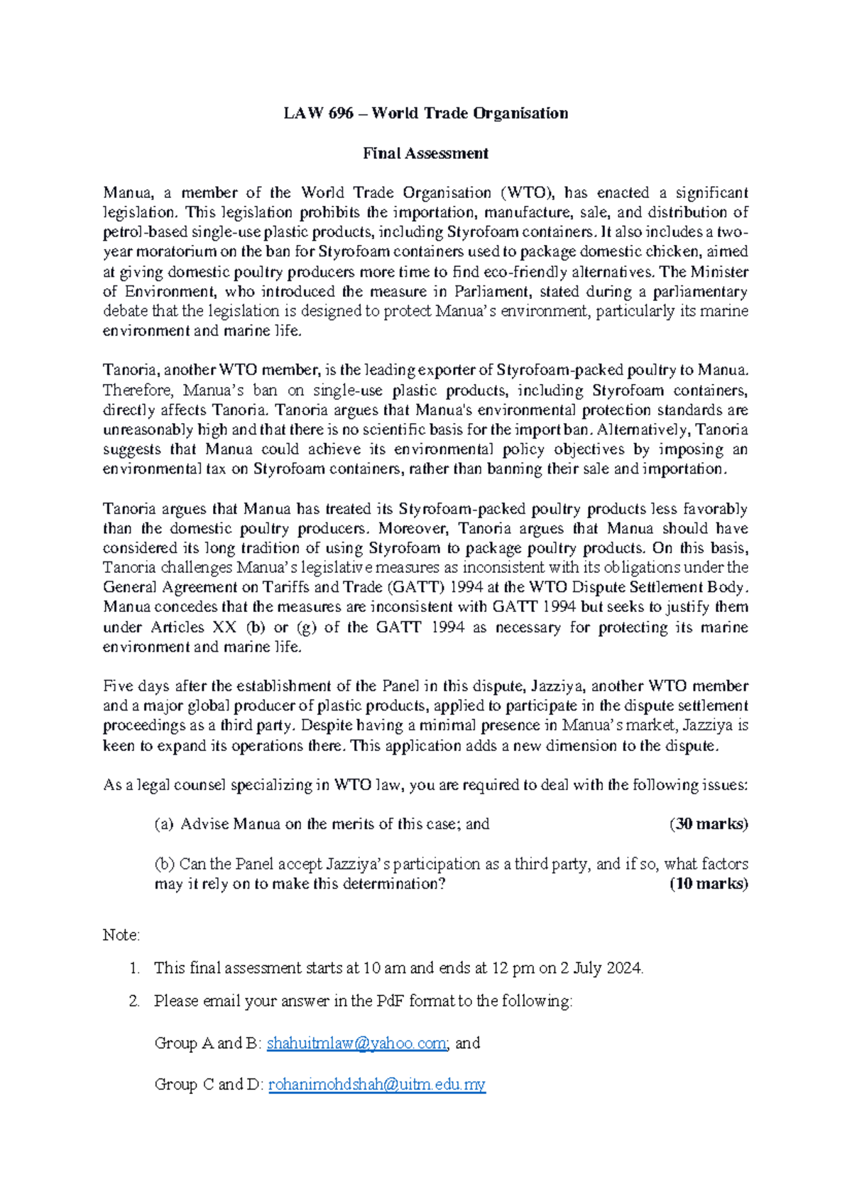 LAW 696 Final Assessment 2 July 2024 - LAW 696 – World Trade ...