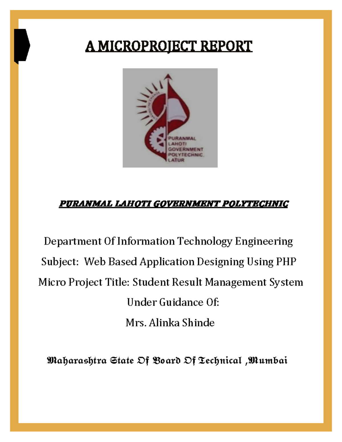 Php Microproject Php Lecture 1 A Microproject Report ᴘᴜʀᴀɴᴍᴀʟ ʟᴀʜᴏᴛɪ ɢᴏᴠᴇʀɴᴍᴇɴᴛ ᴘᴏʟʏᴛᴇᴄʜɴɪᴄ