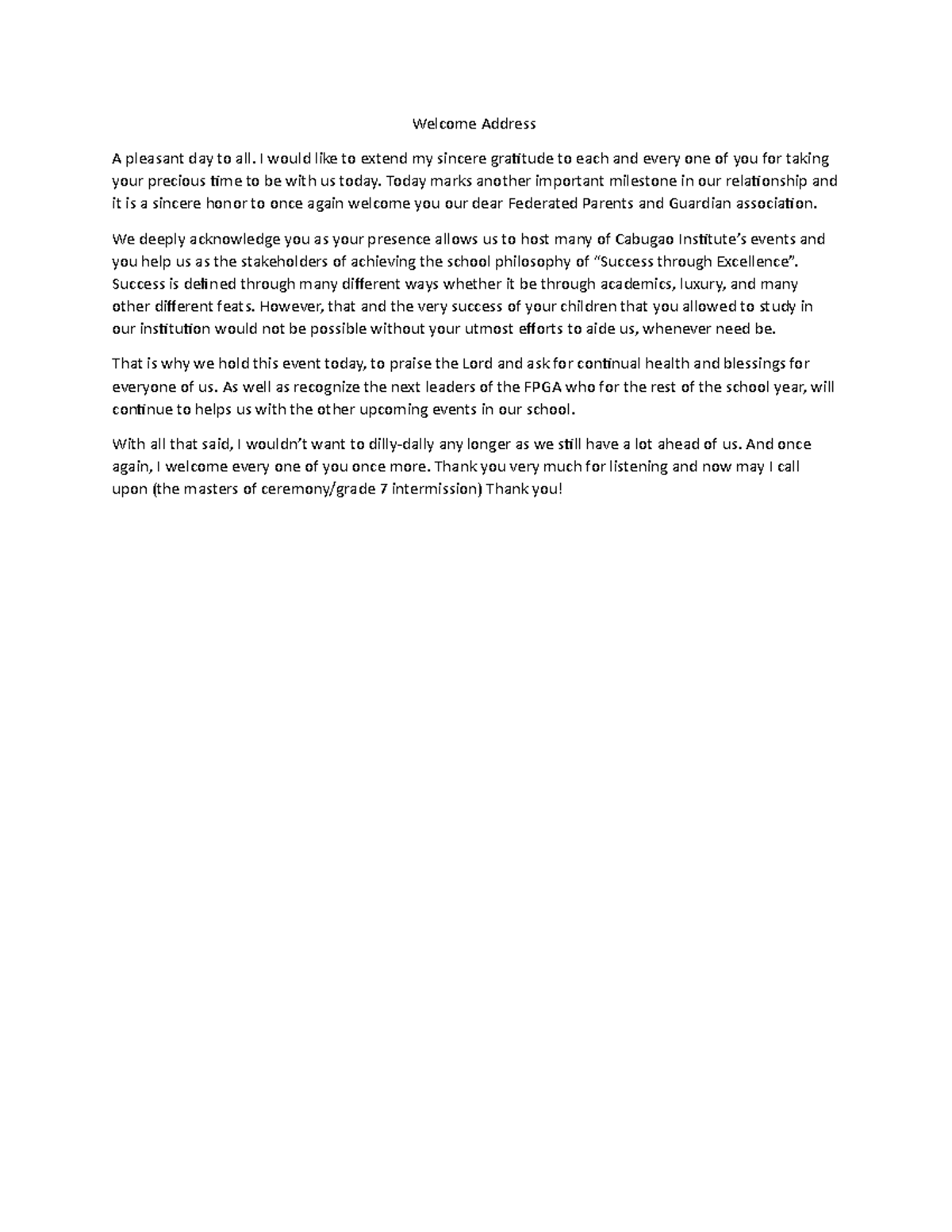 Welcome Address - wwwww - Welcome Address A pleasant day to all. I ...