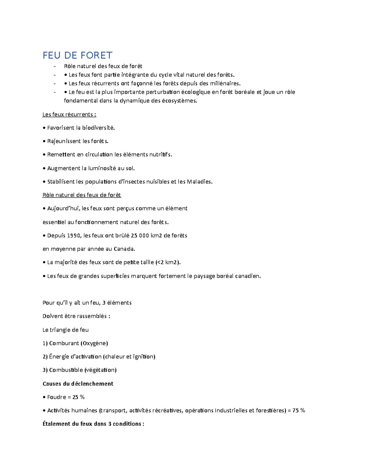 FEU DE Foret - FEU DE FORET Rôle naturel des feux de forêt • Les feux ...