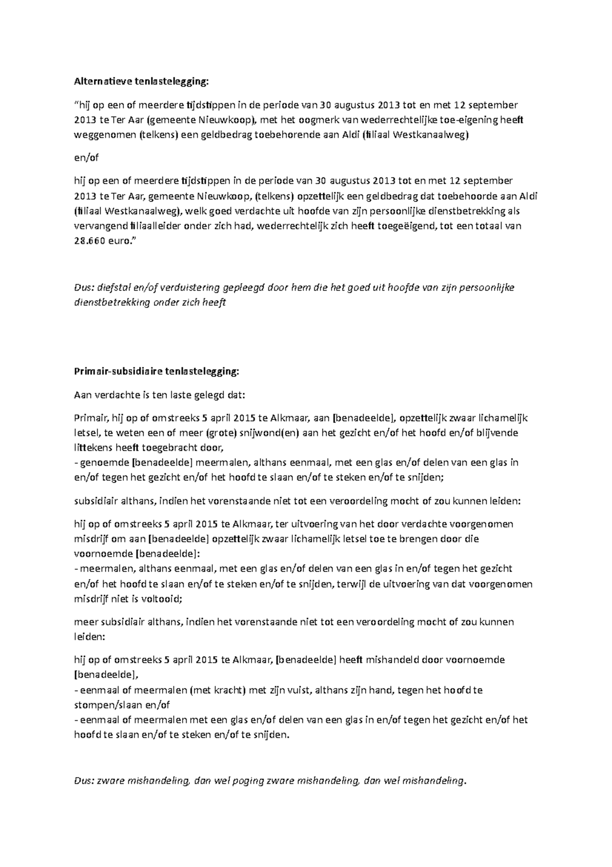 Voorbeelden tenlasteleggingen Inleiding Sr - Alternaieve ...