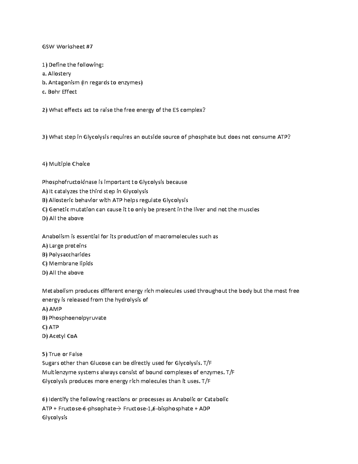 Week 7 - GSW worksheet - GSW Worksheet # Define the following: a ...