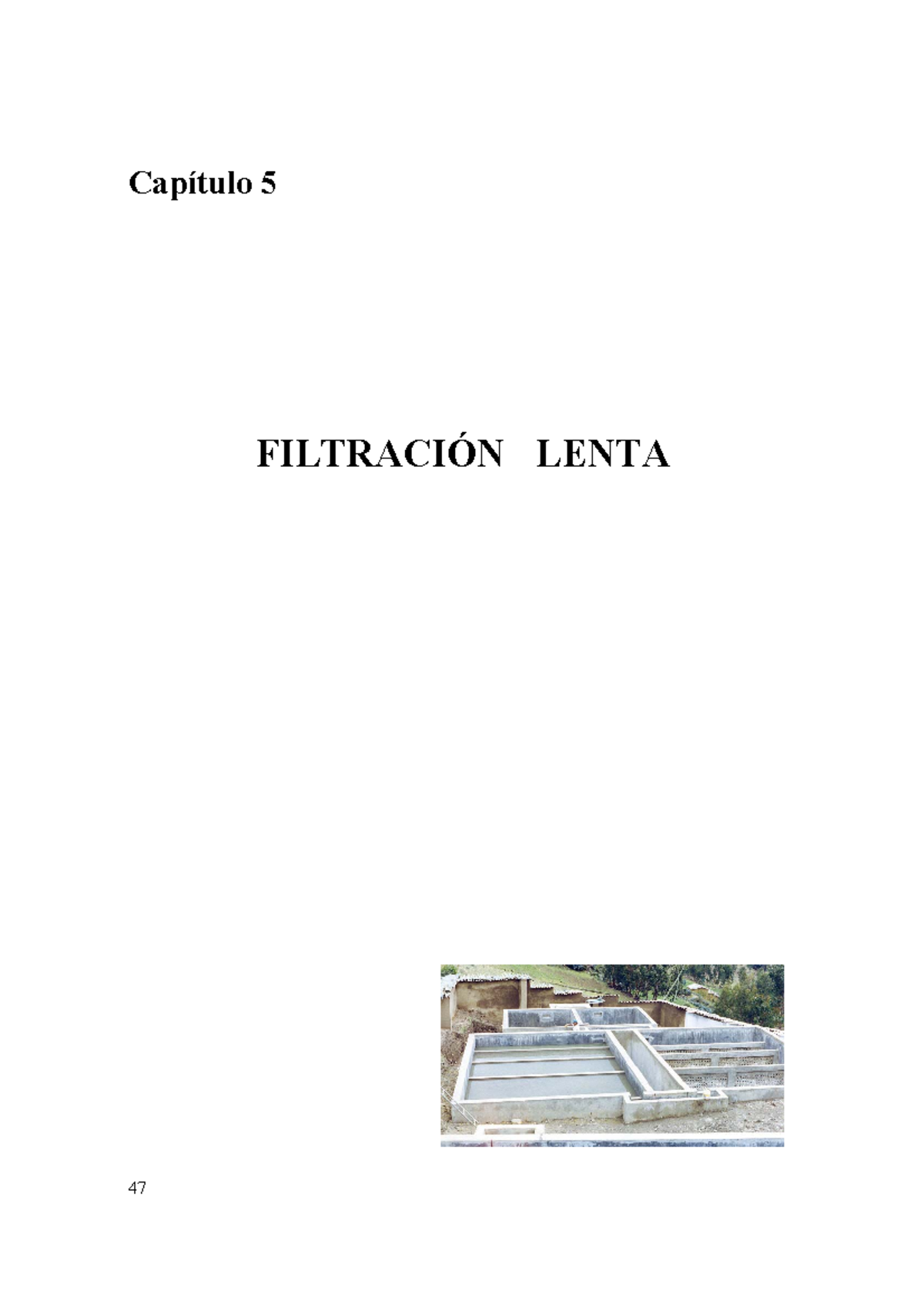 Filtración lenta - resumen - Capítulo 5 FILTRACIÓN LENTA Introducción La filtración lenta en ...