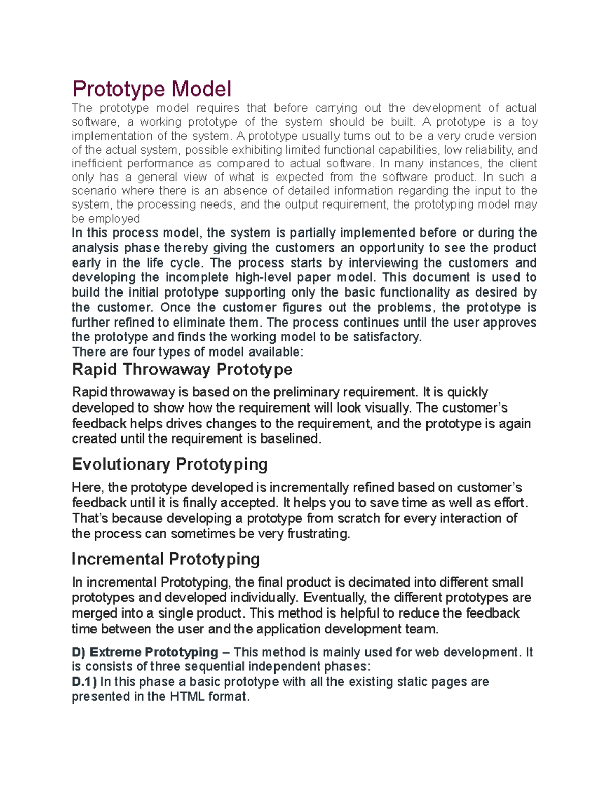 Process Models - Prototype Model The prototype model requires that ...