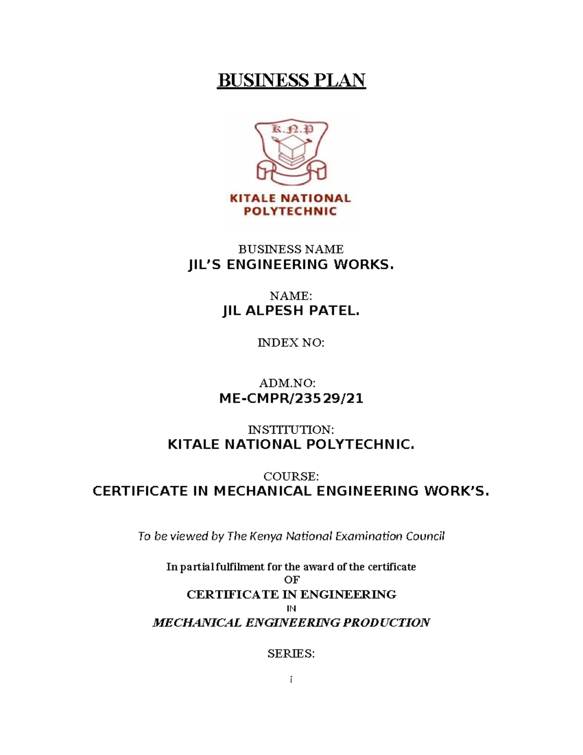 JIL Business PLAN - BUSINESS PLAN BUSINESS NAME JIL’S ENGINEERING WORKS ...