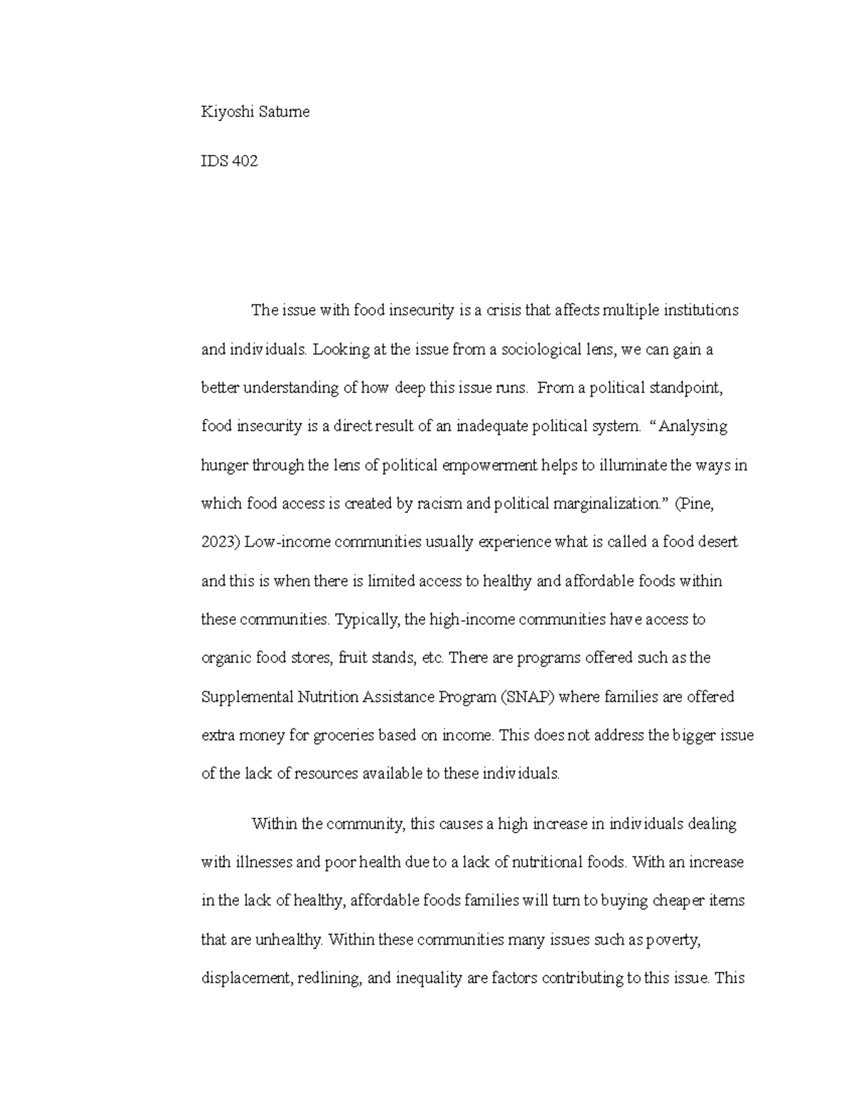IDS 402 Module 3 Activity - Kiyoshi Saturne IDS 402 The issue with food ...