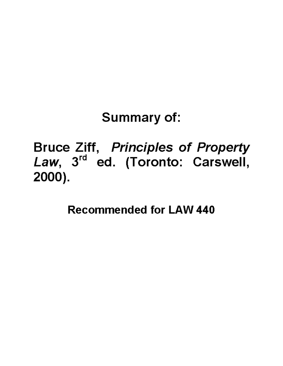 440 Ziff Textbook 3 rd Edition - Summary of: Bruce Ziff, Principles of ...