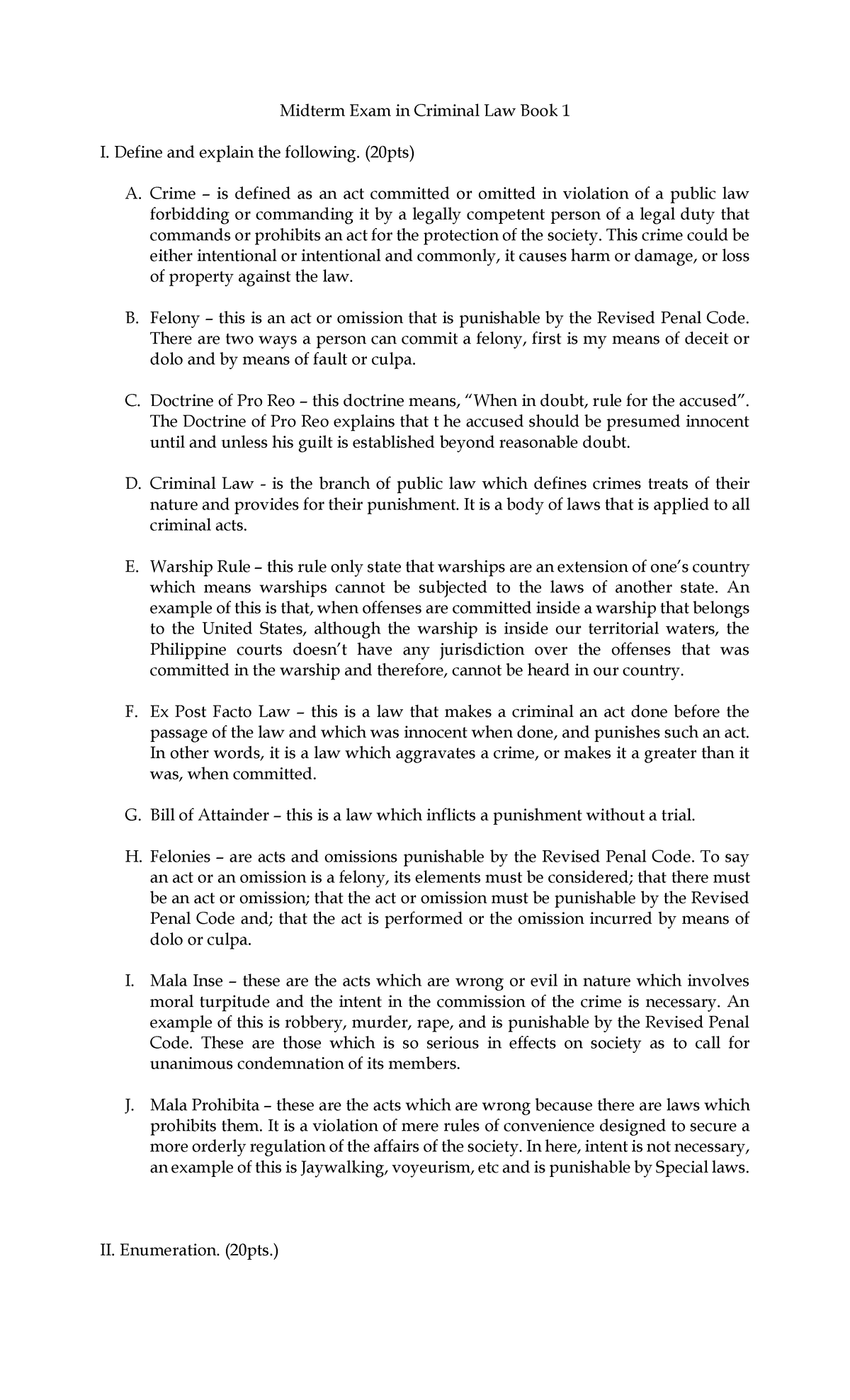 Midterm EXAM IN CRIM LAW 1 - Midterm Exam in Criminal Law Book 1 I. Define and explain the - Studocu