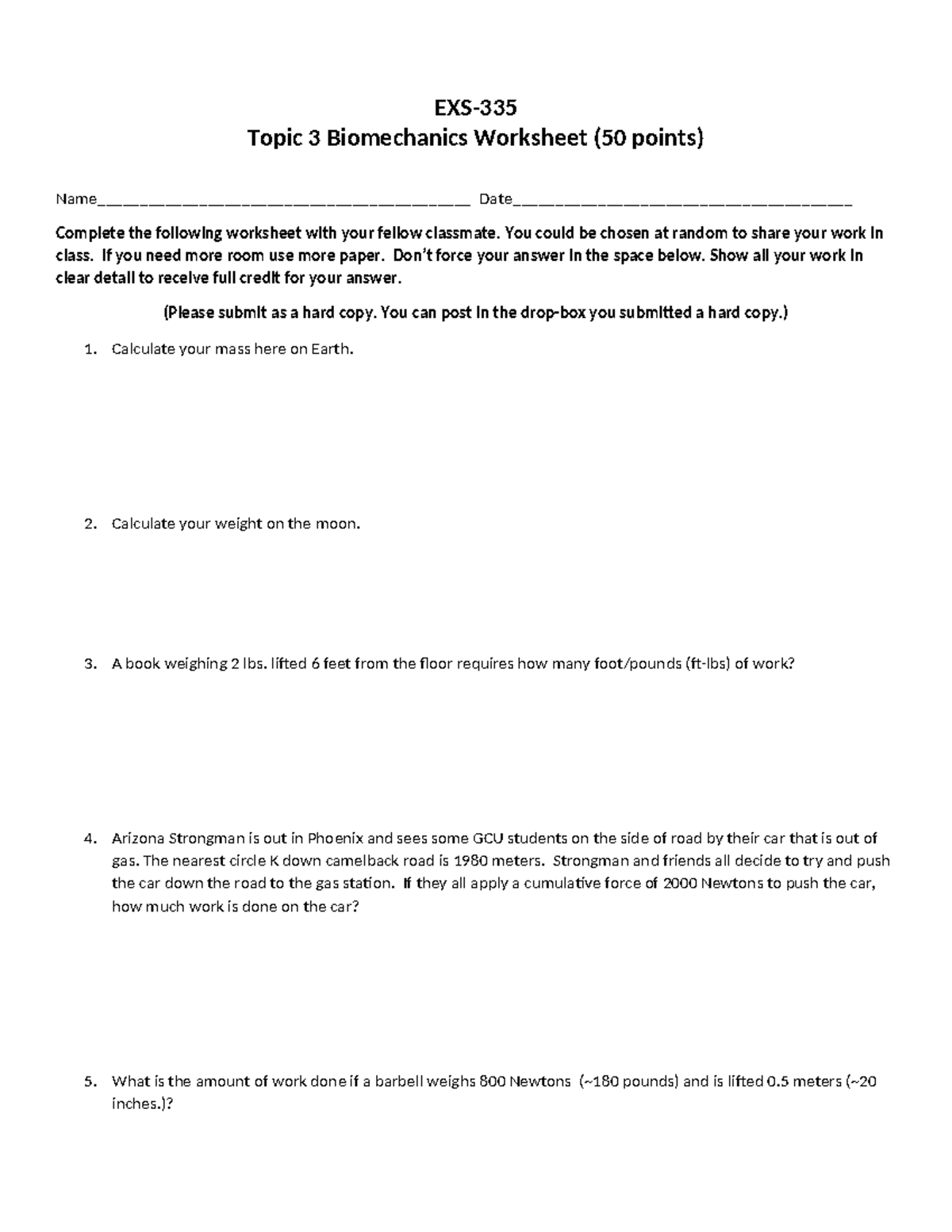 Biomechanics Assignment - EXS- Topic 3 Biomechanics Worksheet (50 ...
