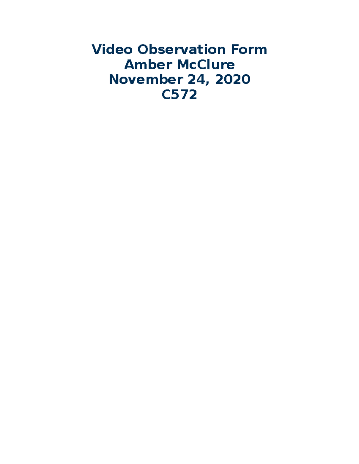 Video Observation Form C572 - Video Observation Form Amber McClure ...