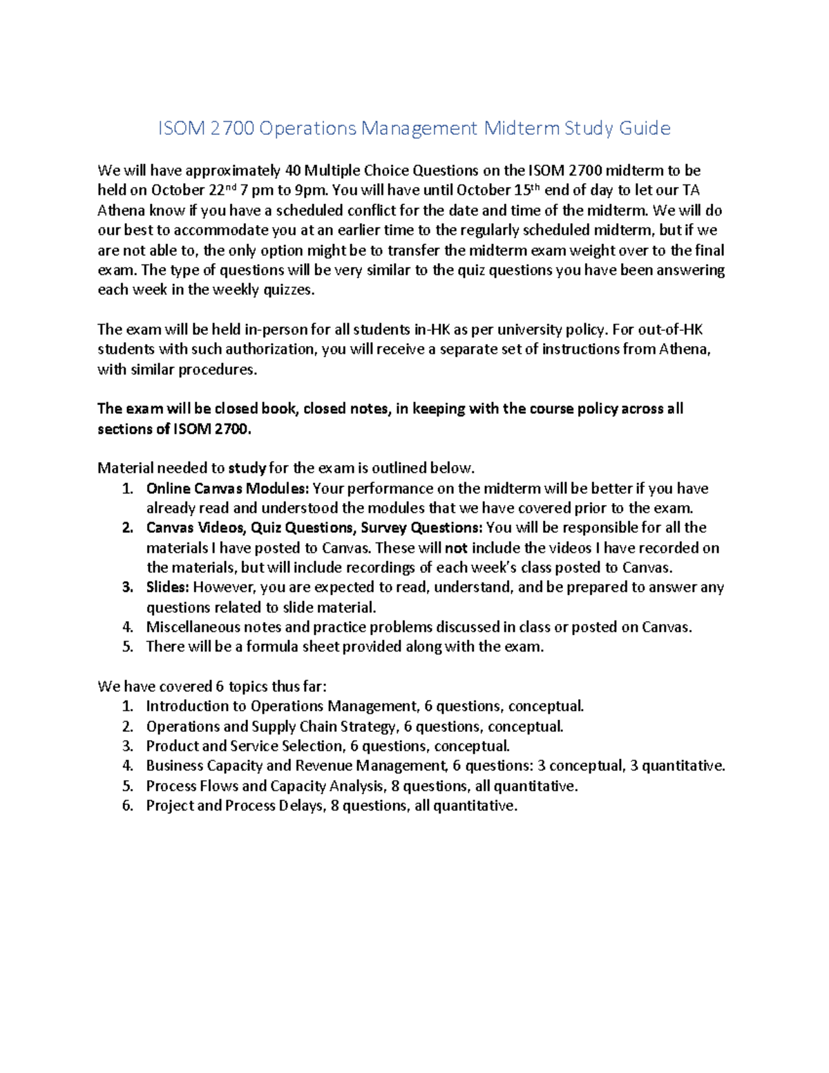 ISOM 2700 Operations Management Midterm Study Guide - You will have ...