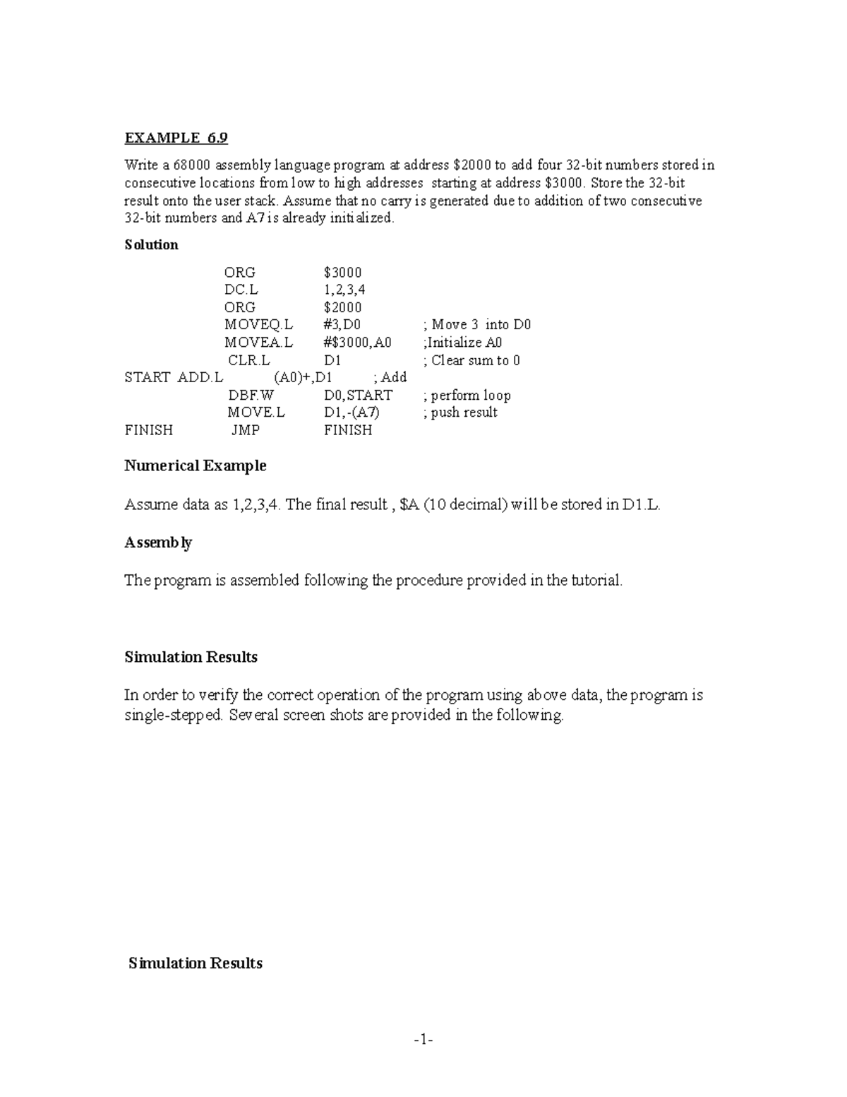 Ex 6.9 - Solution - EXAMPLE 6. Write a 68000 assembly language program at address $2000 to add ...