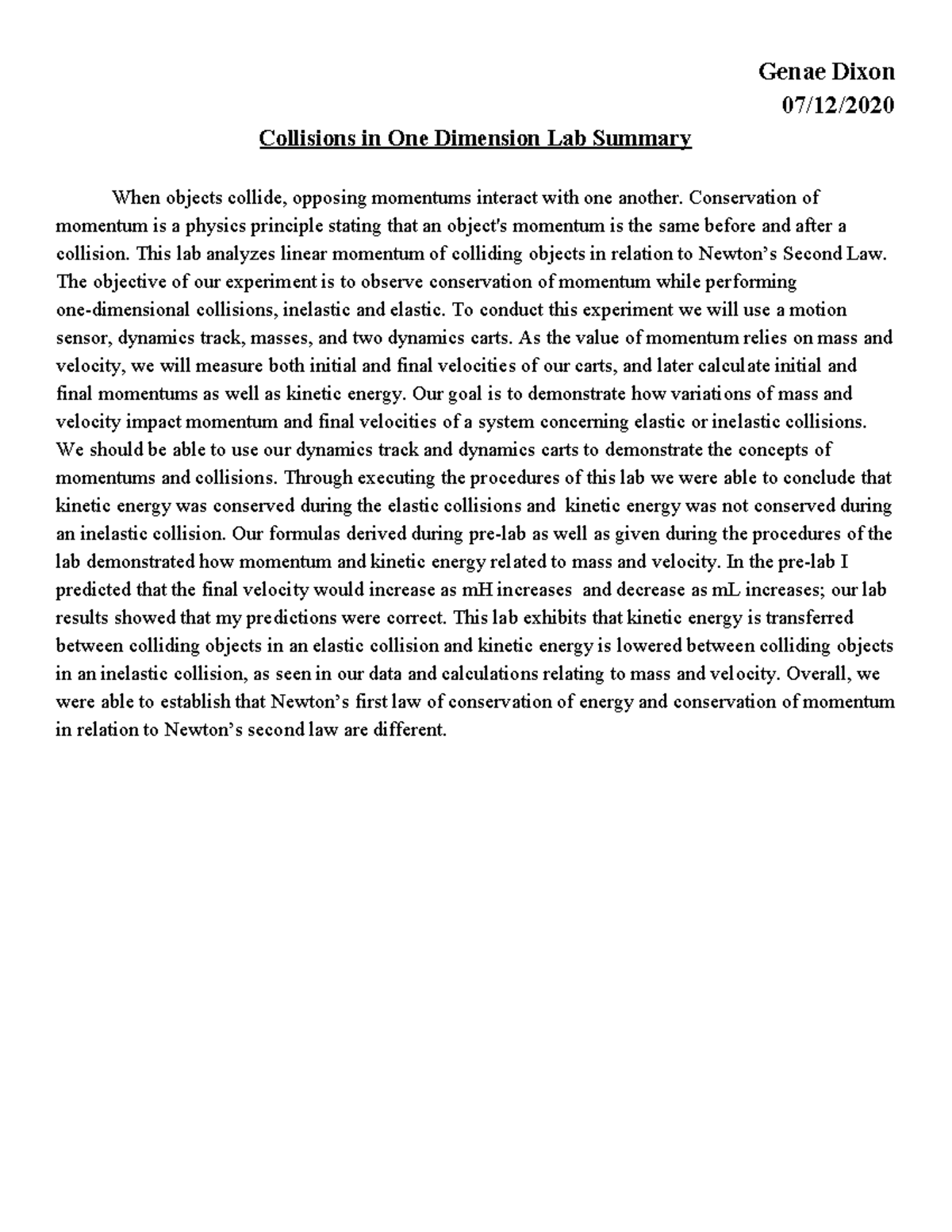 Collisions in One Dimension Lab Summary - Genae Dixon 07/12/ Collisions ...