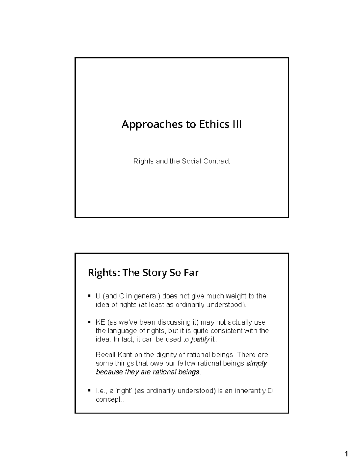 03 Ethics III Rights and the Social Contract - Approaches to Ethics III ...