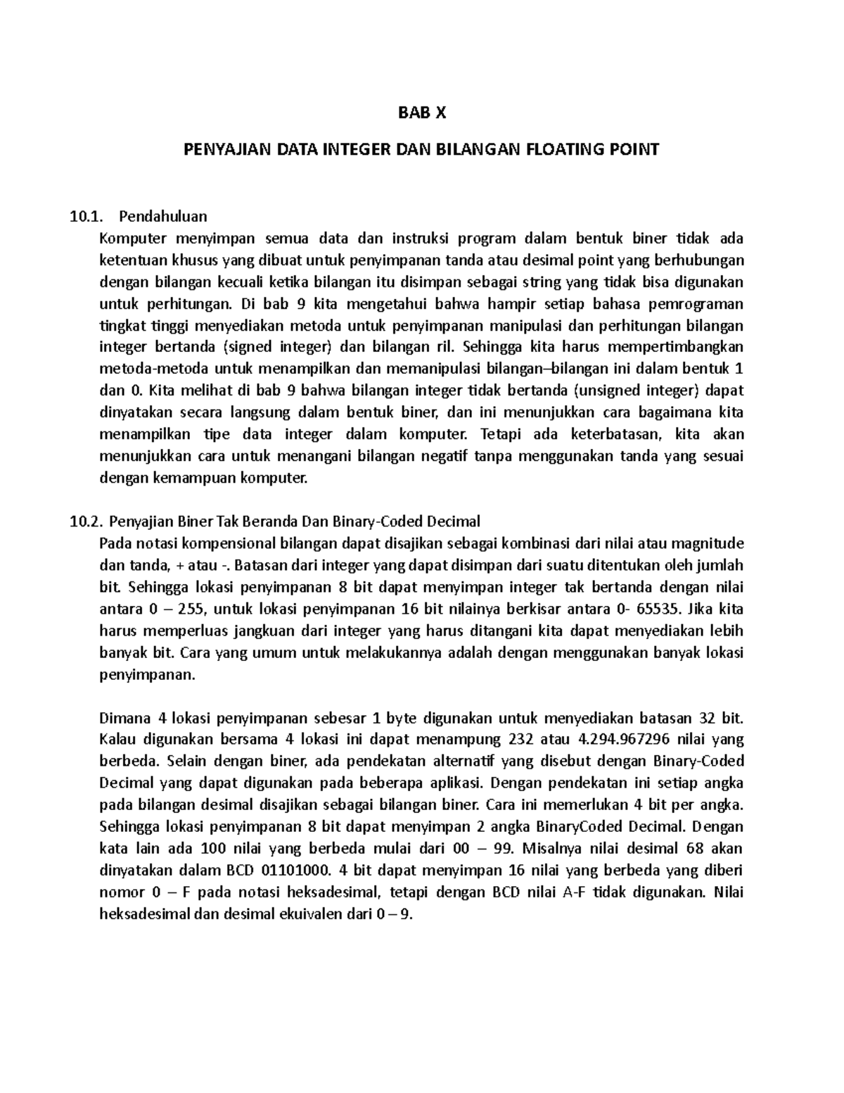 Bab 10 integer - BAB X PENYAJIAN DATA INTEGER DAN BILANGAN FLOATING POINT Pendahuluan Komputer ...